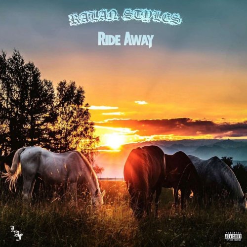 RALAN STYLES - Ride Away testo | Musixmatch