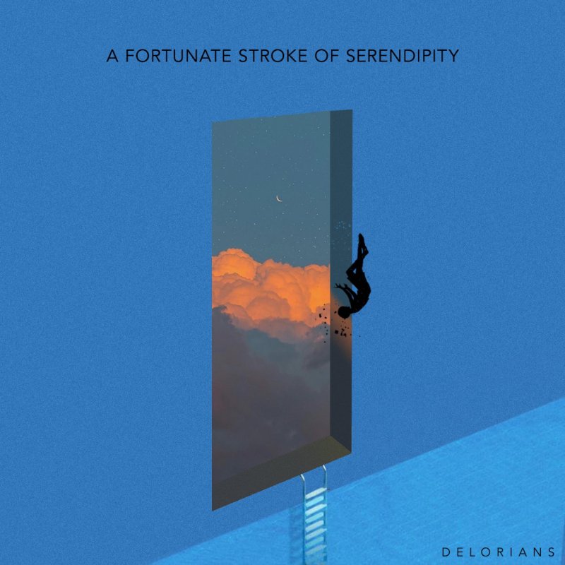 Letra de A Fortunate Stroke of Serendipity de Delorians | Musixmatch