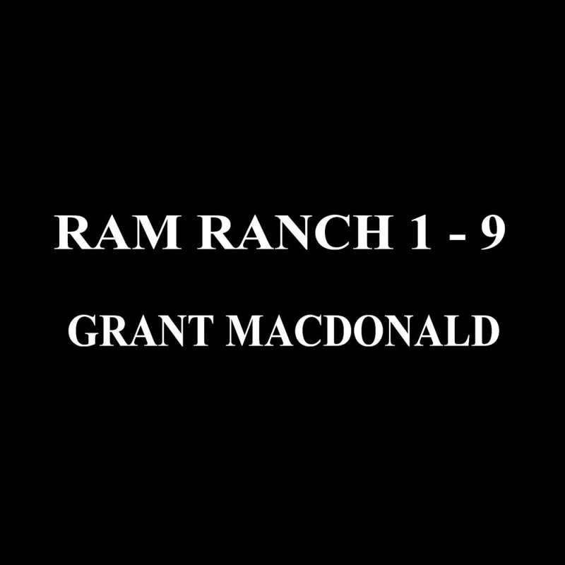 Grant MacDonald - Ram Ranch 7 Lyrics | Musixmatch