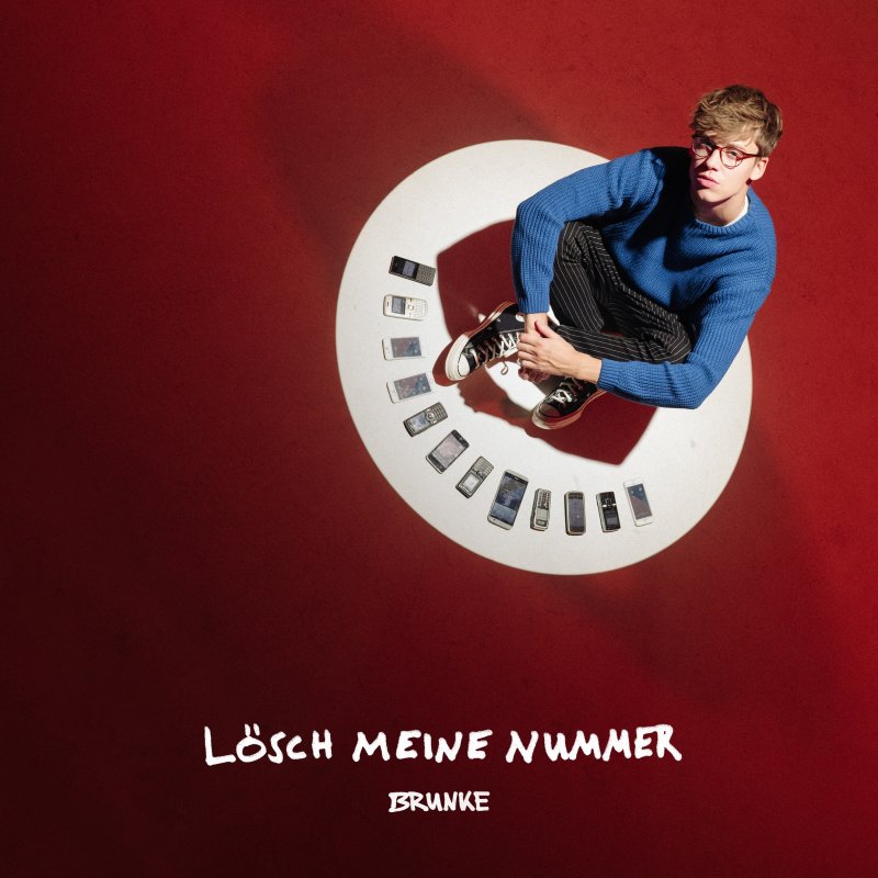 BRUNKE - Lösch meine Nummer Lyrics | Musixmatch