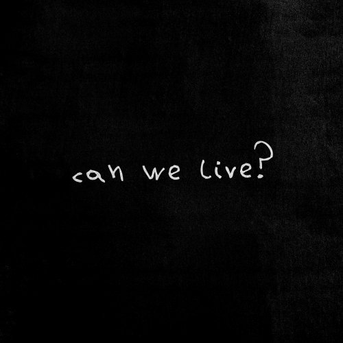 CAN WE LIVE? - Single by NLE Choppa feat. B.O.A Mook album lyrics ...