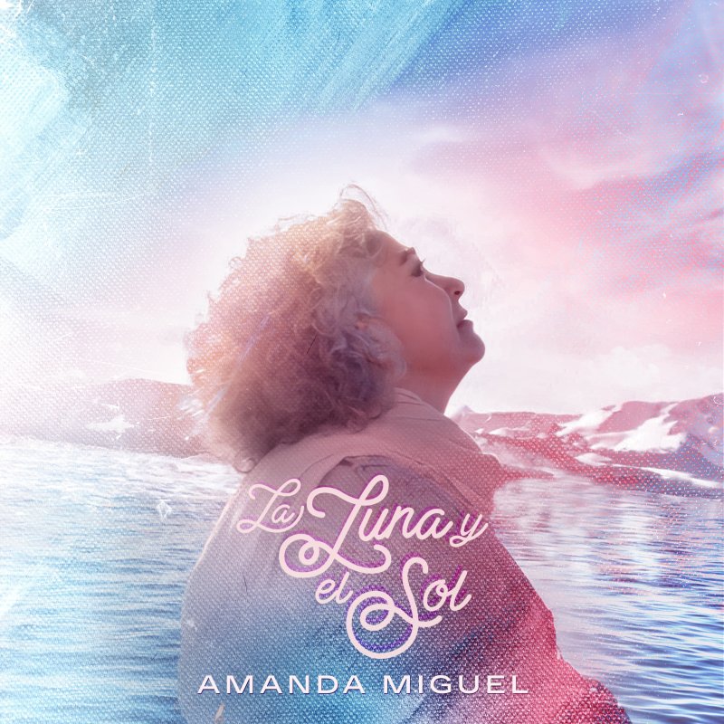 Letra de La Luna y el Sol de Amanda Miguel | Musixmatch