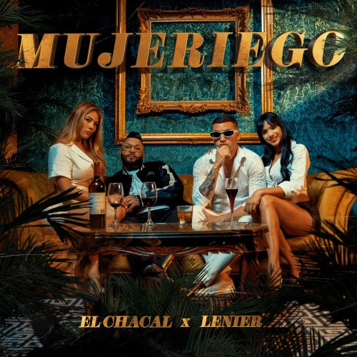 El Chacal, Lenier - Mujeriego lyrics | Musixmatch