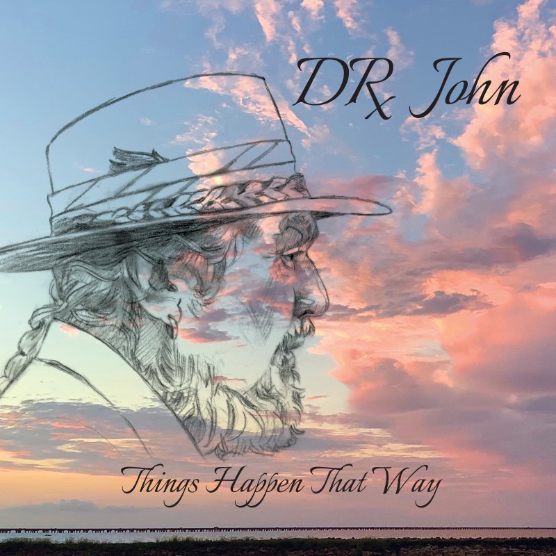 Dr John Guess Things Happen That Way Lyrics Musixmatch