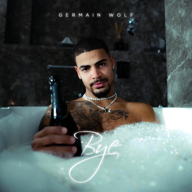 Germain Wolf - Bye Lyrics | Musixmatch