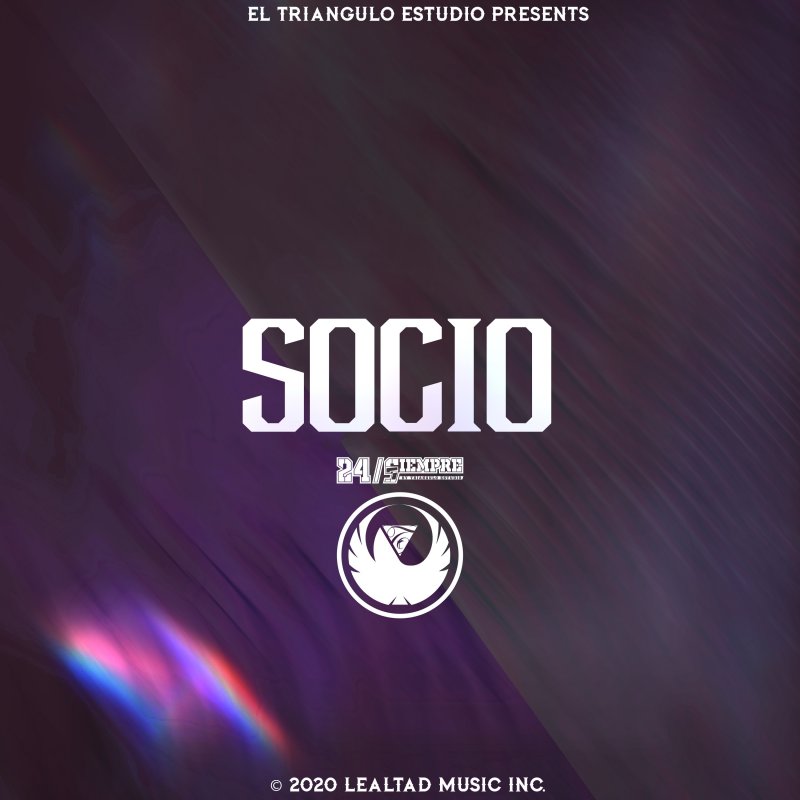 Letra de Socio 24/Siempre de El Triangulo Estudio feat. Socio | Musixmatch