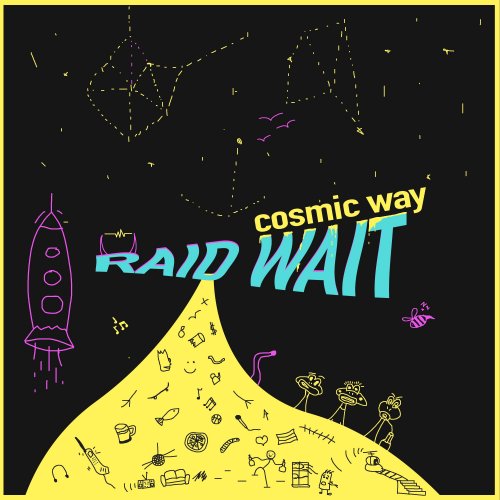Letra de Raid Wait - Intro | Musixmatch