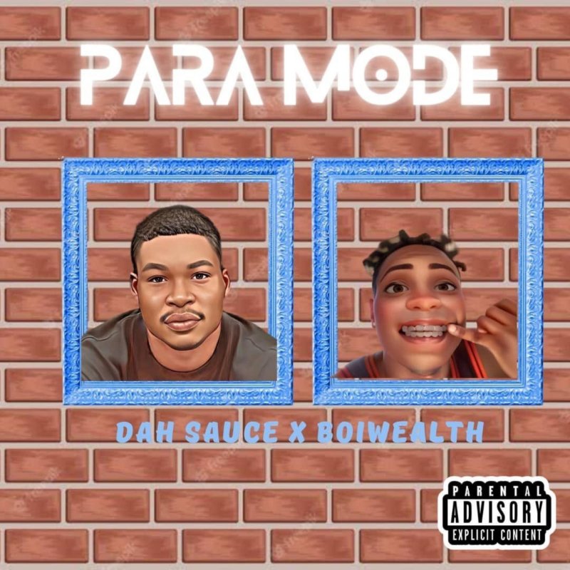 Dah Sauce - Para Mode Lyrics | Musixmatch