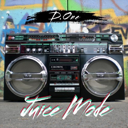 D. One - Juice Mode lyrics | Musixmatch
