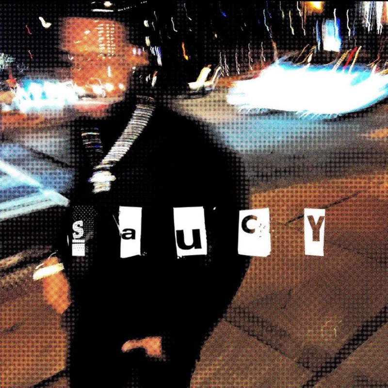 P-Sizzle - Saucy Lyrics | Musixmatch