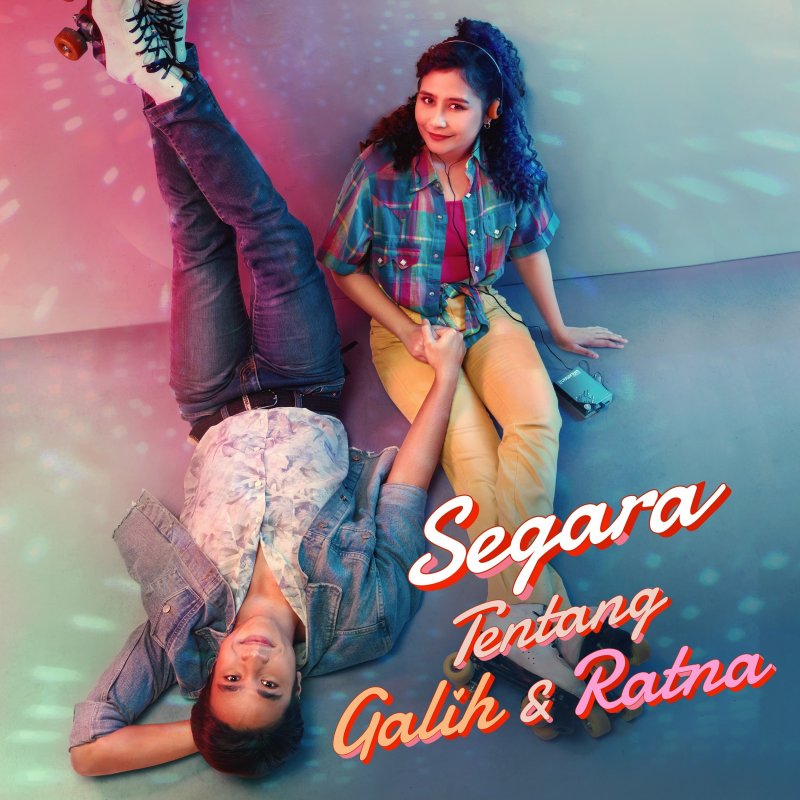 Segara - Galih Dan Ratna Lyrics | Musixmatch