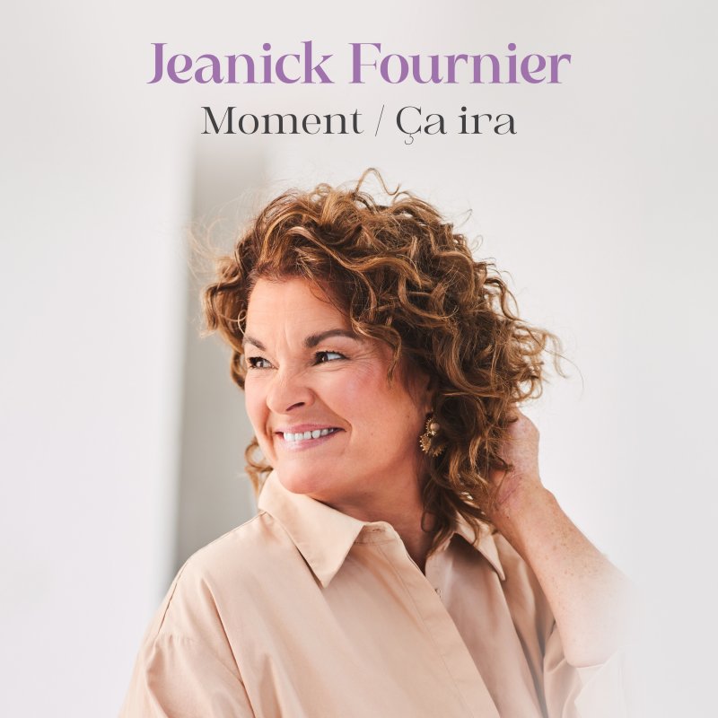 Jeanick Fournier - Moment paroles | Musixmatch
