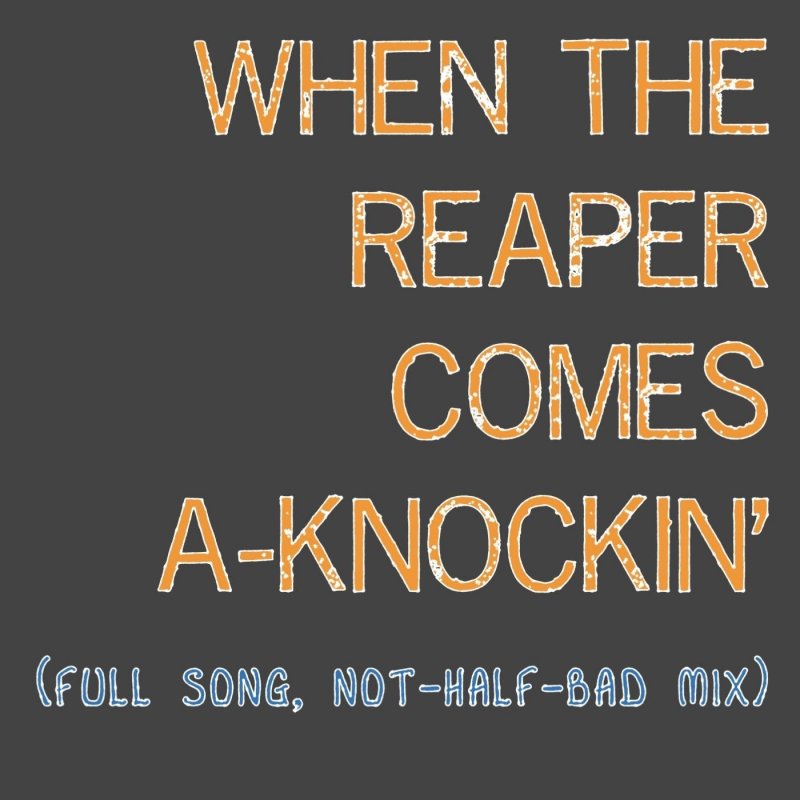 Geoff Fawcett feat. Don Watters & Greg Dale - When the Reaper Comes a ...