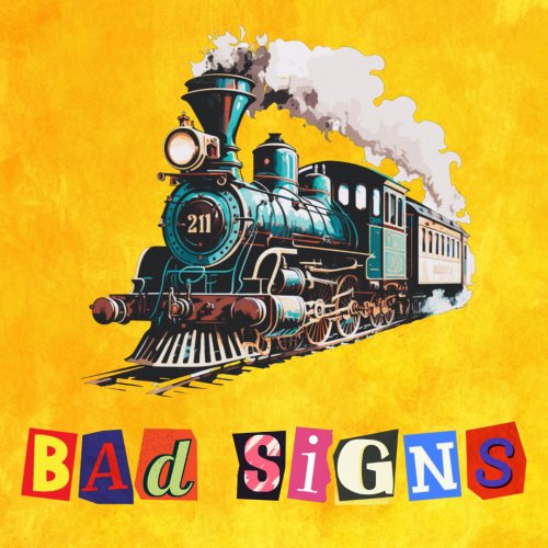 Sample Size - Bad Signs lyrics | Musixmatch