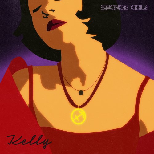 Kelly (Sagittarius) - Single by Sponge Cola album lyrics | Musixmatch