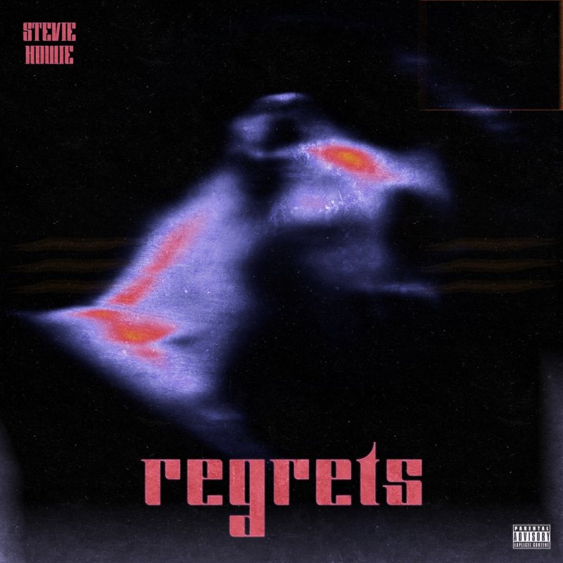 Stevie Howie - Regrets Lyrics | Musixmatch