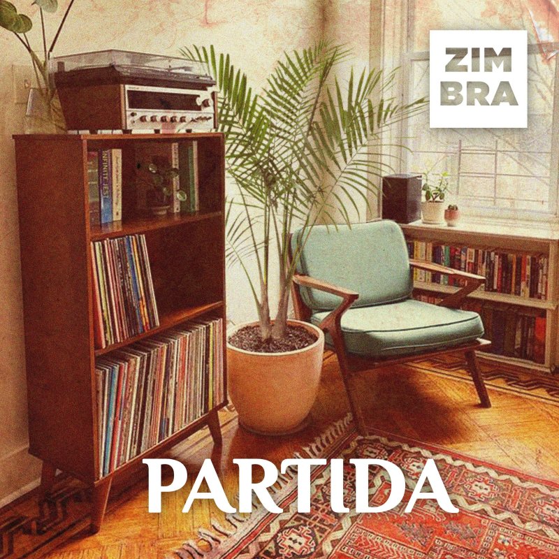 Letra de Partida de Zimbra | Musixmatch