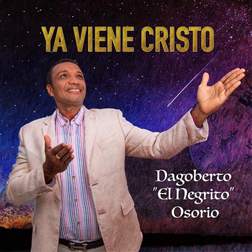 Letras de Dagoberto "el Negrito" Osorio | Musixmatch