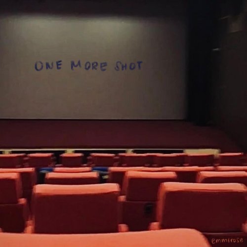 emmirose - One More Shot lyrics | Musixmatch