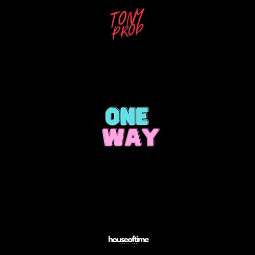 Letras del álbum One Way (Guan Wey Rauw Alejandro) - Single de Tony ...