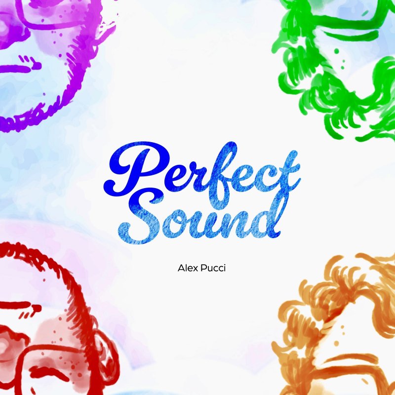 Letra de Perfect Sound de Alex Pucci | Musixmatch