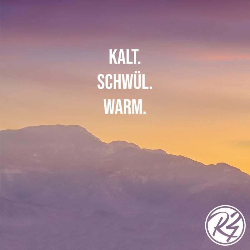 RAUM27 - Kalt schwül warm の歌詞 |Musixmatch