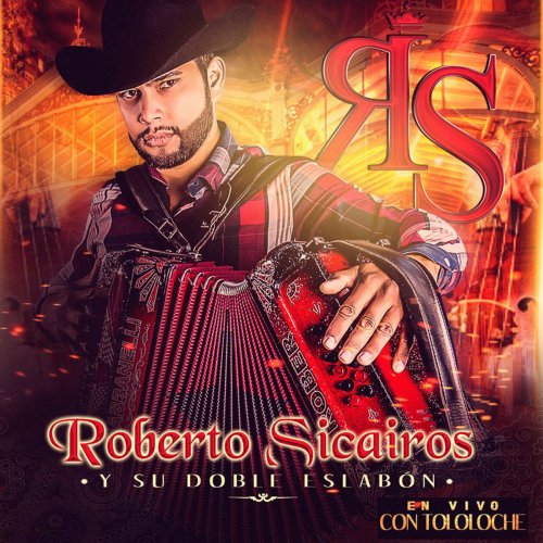 Letra de Roberto Sicairos Y Su Doble Eslabon - Por Que Te Portaste Mal ...