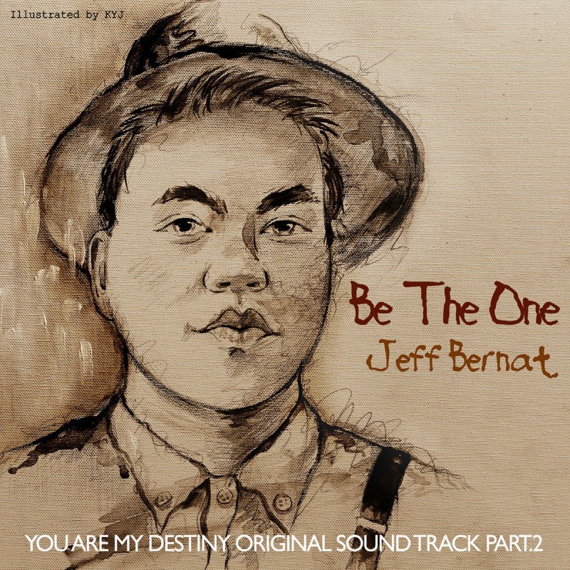 Jeff Bernat - Be The One Lyrics | Musixmatch
