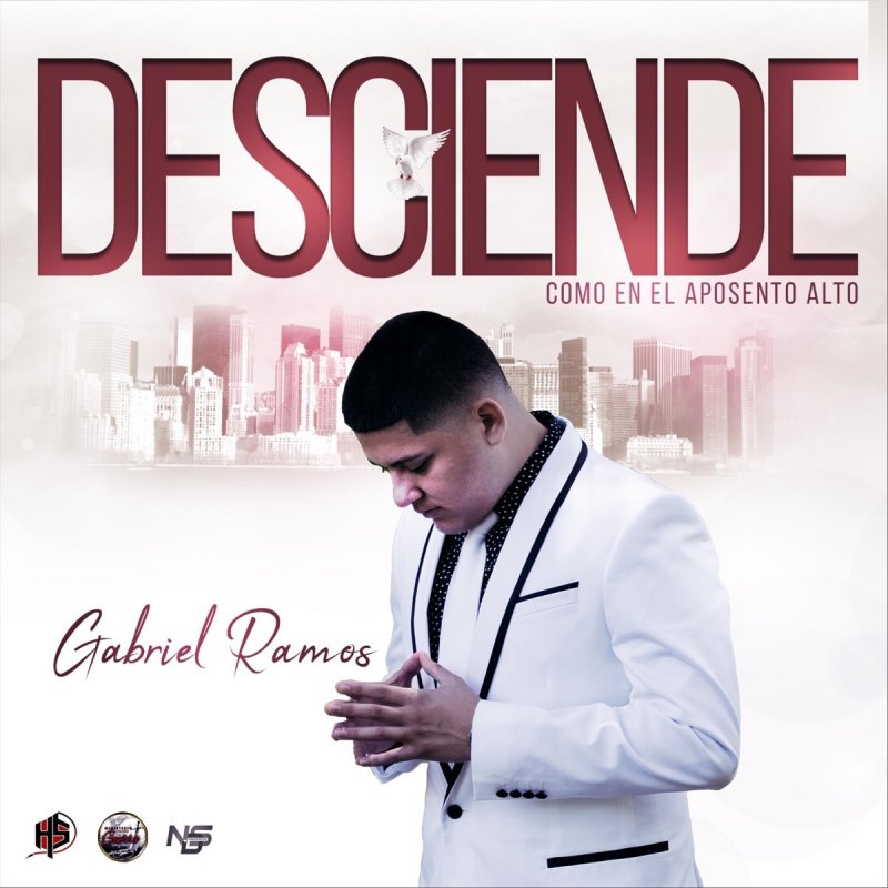 Letra de Desciende (Como en el Aposento Alto) de Gabriel Ramos | Musixmatch