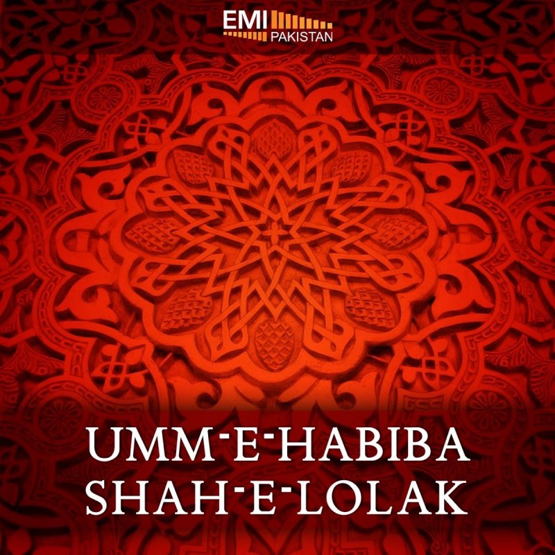 Umme Habiba - Shah-e-Lolak Ho Lyrics | Musixmatch