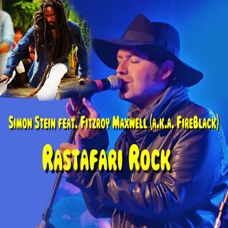 Letra de Rastafari Rock de Simon Stein Ft. Fitzroy Maxwell (a.k.a ...