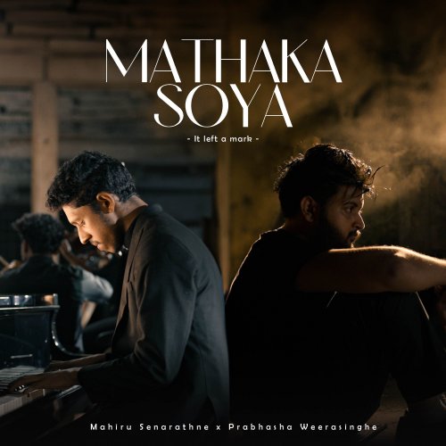 Mahiru Senarathne - Mathaka Soya lyrics | Musixmatch