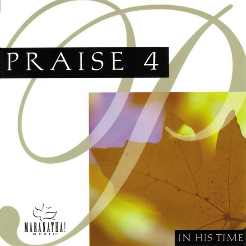 Maranatha! Music - In His Time testo | Musixmatch