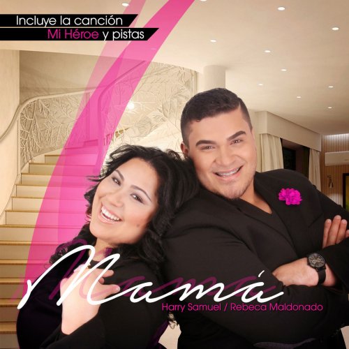 Harry Samuel & Rebeca Maldonado - Mi Héroe (Pista) testo | Musixmatch