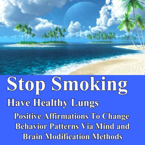 Letra de Positive Affirmations to Change - Stop Smoking Positive ...