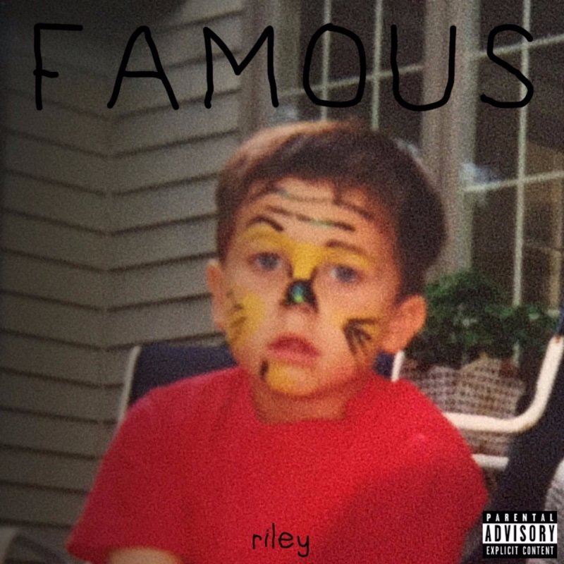 Letra de Famous de Riley Lynch | Musixmatch