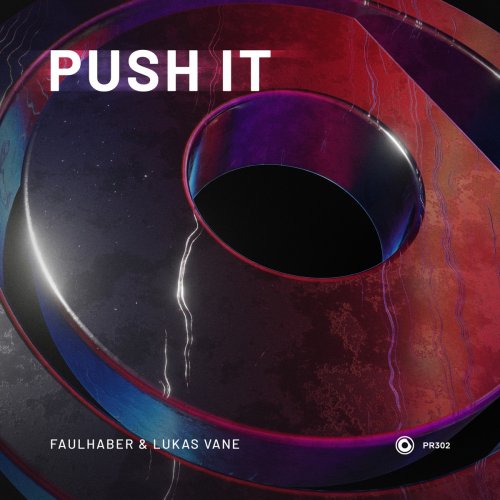 Faulhaber, Lukas Vane - Push It lyrics | Musixmatch