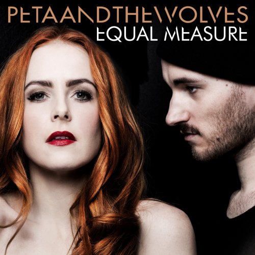 Letra de Peta And The Wolves - Equal Measure | Musixmatch