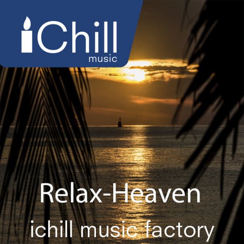 I Chill Music Factory - Relax Heaven lyrics | Musixmatch
