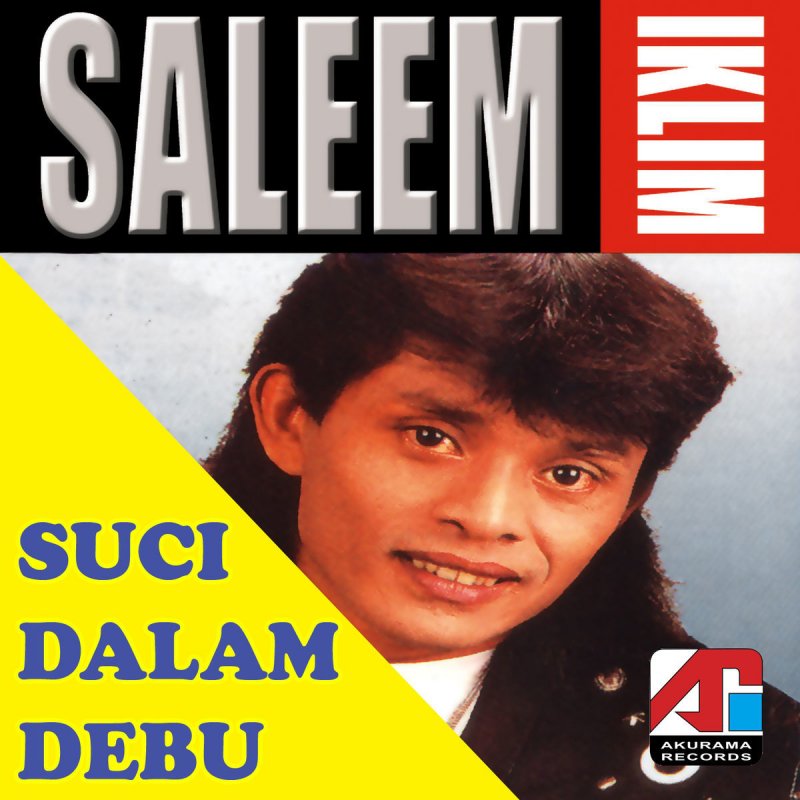 Saleem Iklim - Suci Dalam Debu Lyrics | Musixmatch