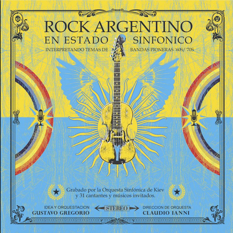 Gabo Ferro, Orquesta Sinfonica de Kiev, Claudio Ianni, Gustavo Gregorio ...