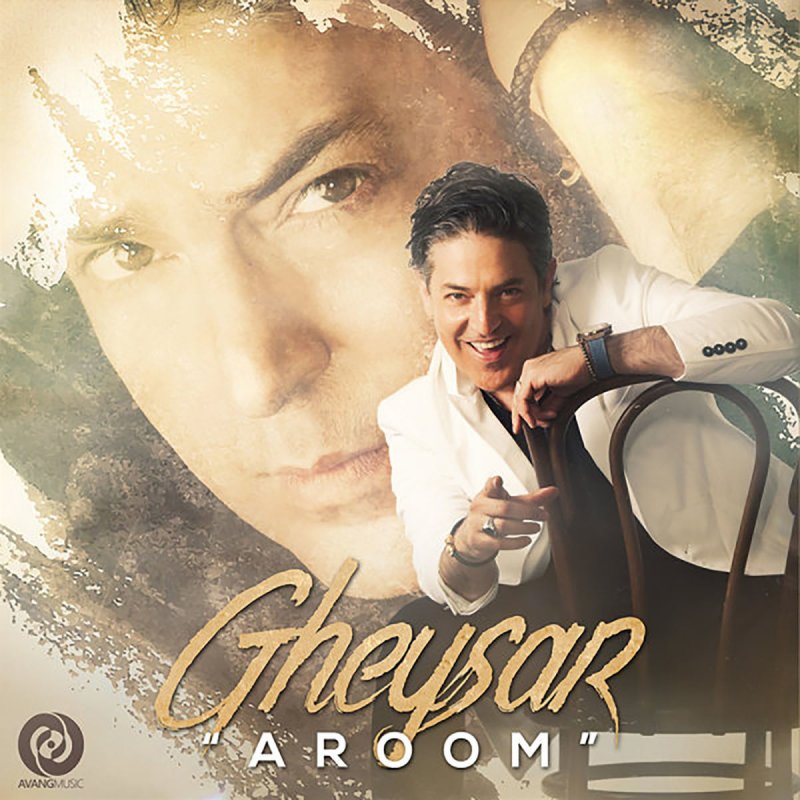 Gheysar - Aroom Lyrics | Musixmatch