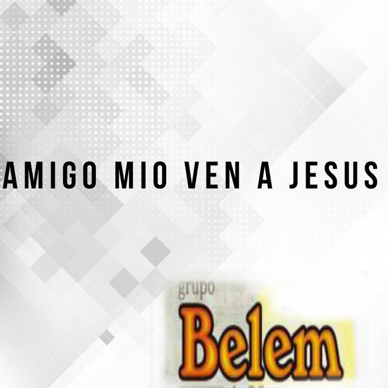 Letra de Le Buscare de Grupo Belem | Musixmatch