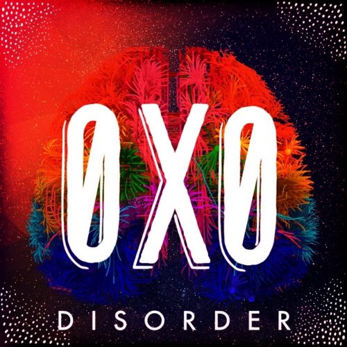 Letra de Oxo - Disorder (Introduction) | Musixmatch
