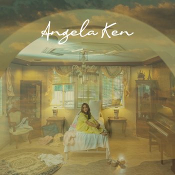 Angela Ken - Ako Naman Muna lyrics | Musixmatch