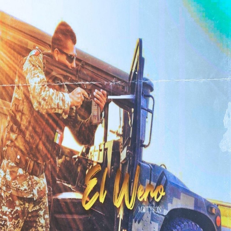 Letra de El Wero de MR Tyson | Musixmatch
