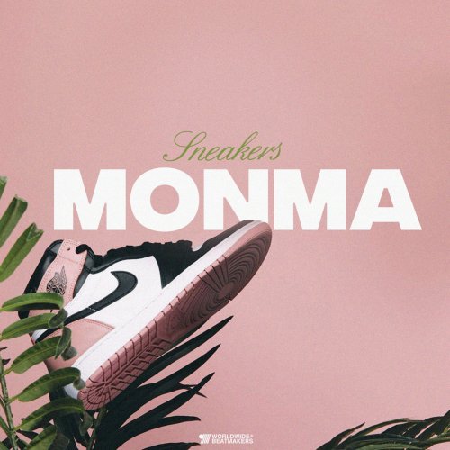Letra de Monma - Sneakers | Musixmatch