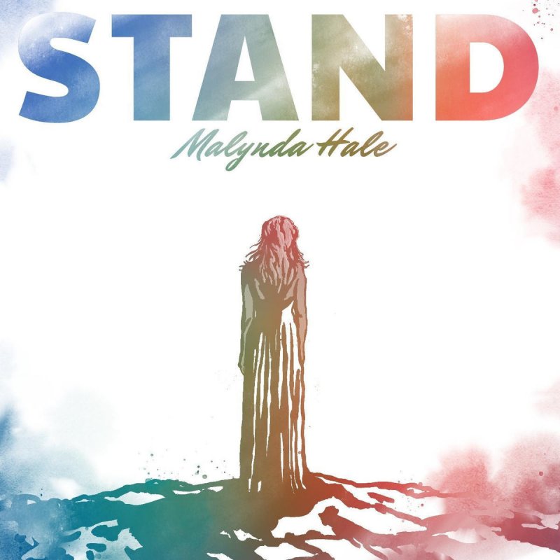 Letra de Stand de Malynda Hale | Musixmatch