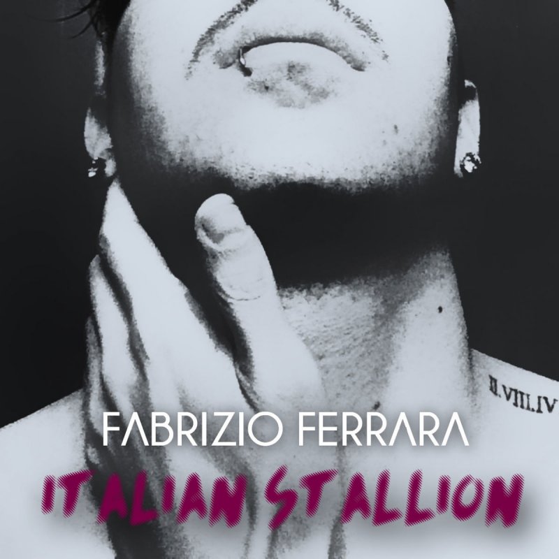 Letra de Italian Stallion de Fabrizio Ferrara | Musixmatch