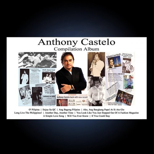 Anthony Castelo - Ang Bagong Pilipino lyrics | Musixmatch
